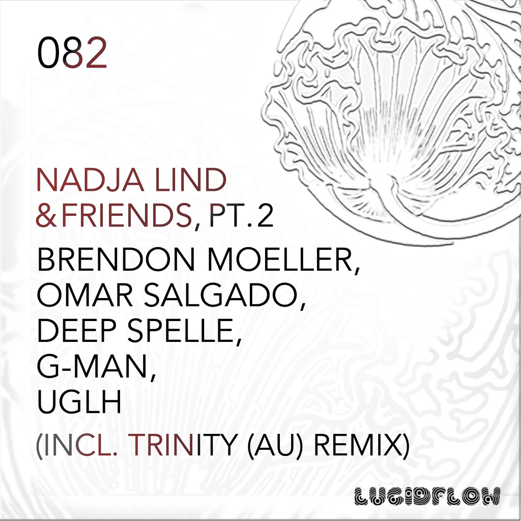 Nadja Lind & Friends 2 (Brendon Moeller, UGLH, G-Man aka LFO, Omar ...