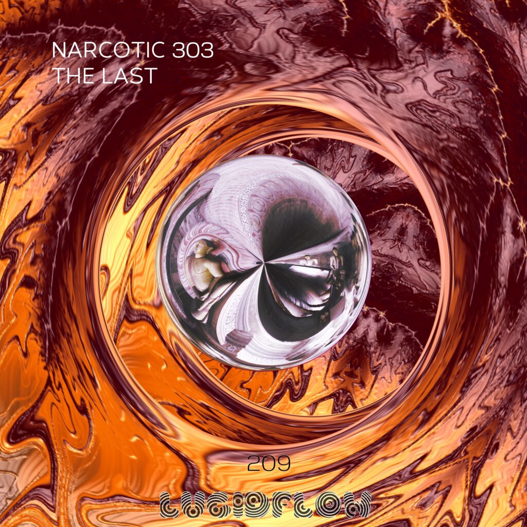 LF209 – Narcotic 303 – The Last (deep dub techno) | Lucidflow