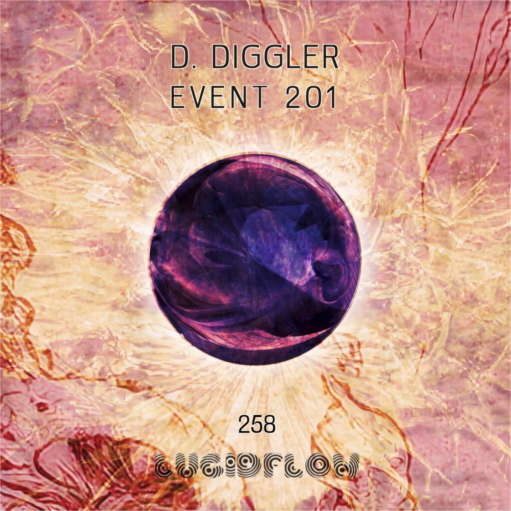 LF258 D. Diggler – Event 201 (out 6.5. Beatport 20.5. all shops ...